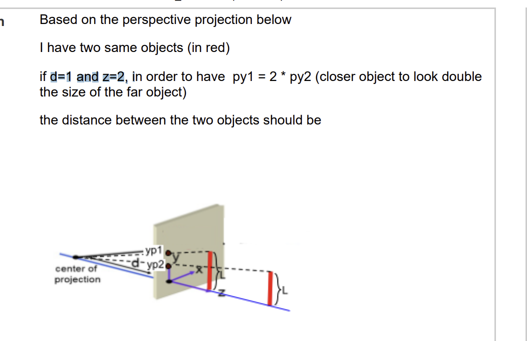 Solved Based on the perspective projection belowI have two | Chegg.com