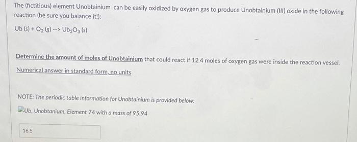 Solved The (fictitious) element Unobtainium can be easily | Chegg.com