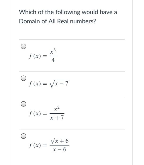 Solved Which of the following would have a Domain of All | Chegg.com