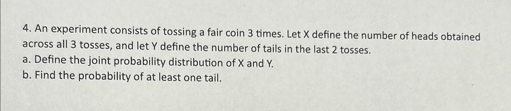 An experiment consists of tossing a fair coin 3 | Chegg.com
