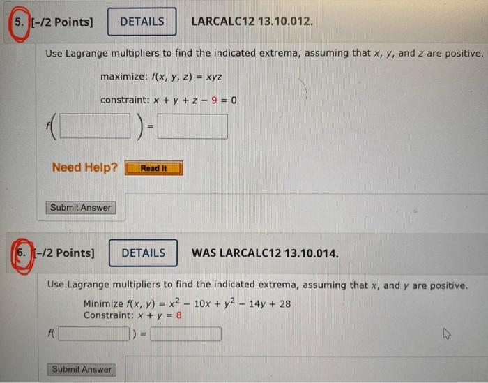 Solved Use Lagrange multipliers to find the indicated | Chegg.com
