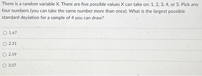 Solved There is a random variable X. There are five possible | Chegg.com