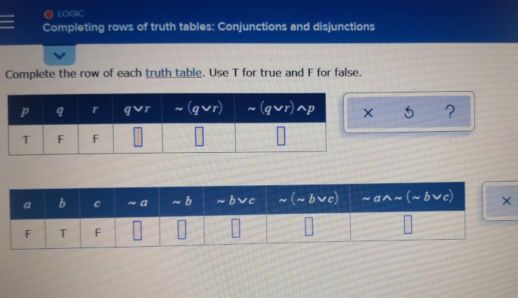 Solved O LOGIC Completing rows of truth tables: Conjunctions | Chegg.com