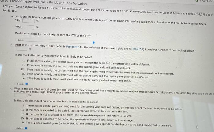 Solved . Currently, the bond can be cailed in 6 years at a | Chegg.com