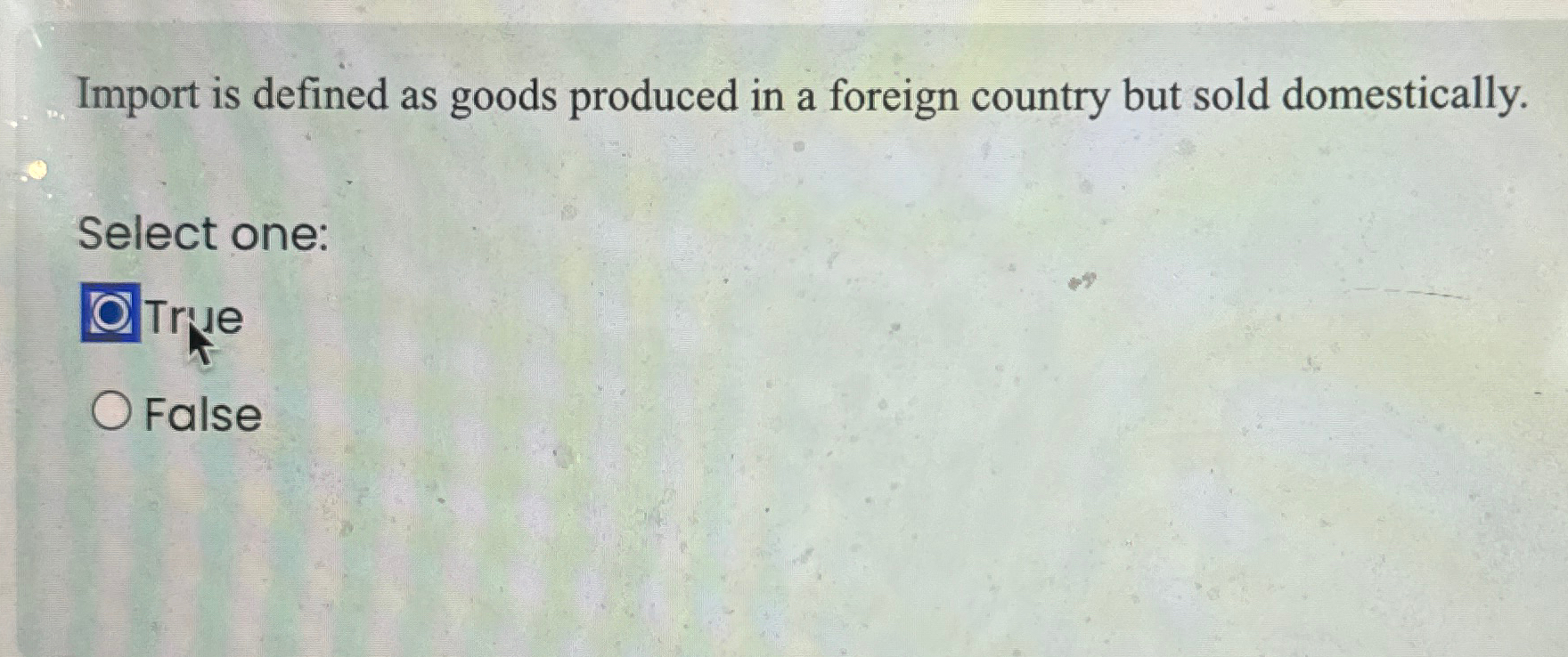 Solved Import is defined as goods produced in a foreign | Chegg.com