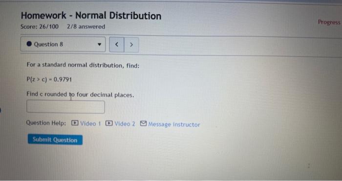 Solved Homework - Normal Distribution Score: 26/1002/8 | Chegg.com