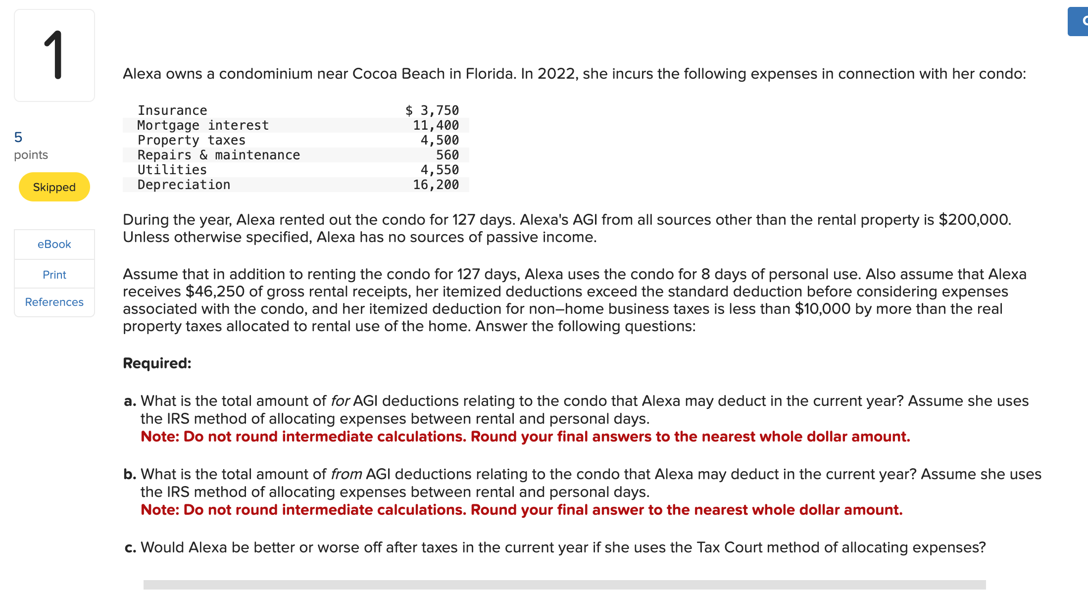 Solved Alexa owns a condominium near Cocoa Beach in Florida. | Chegg.com