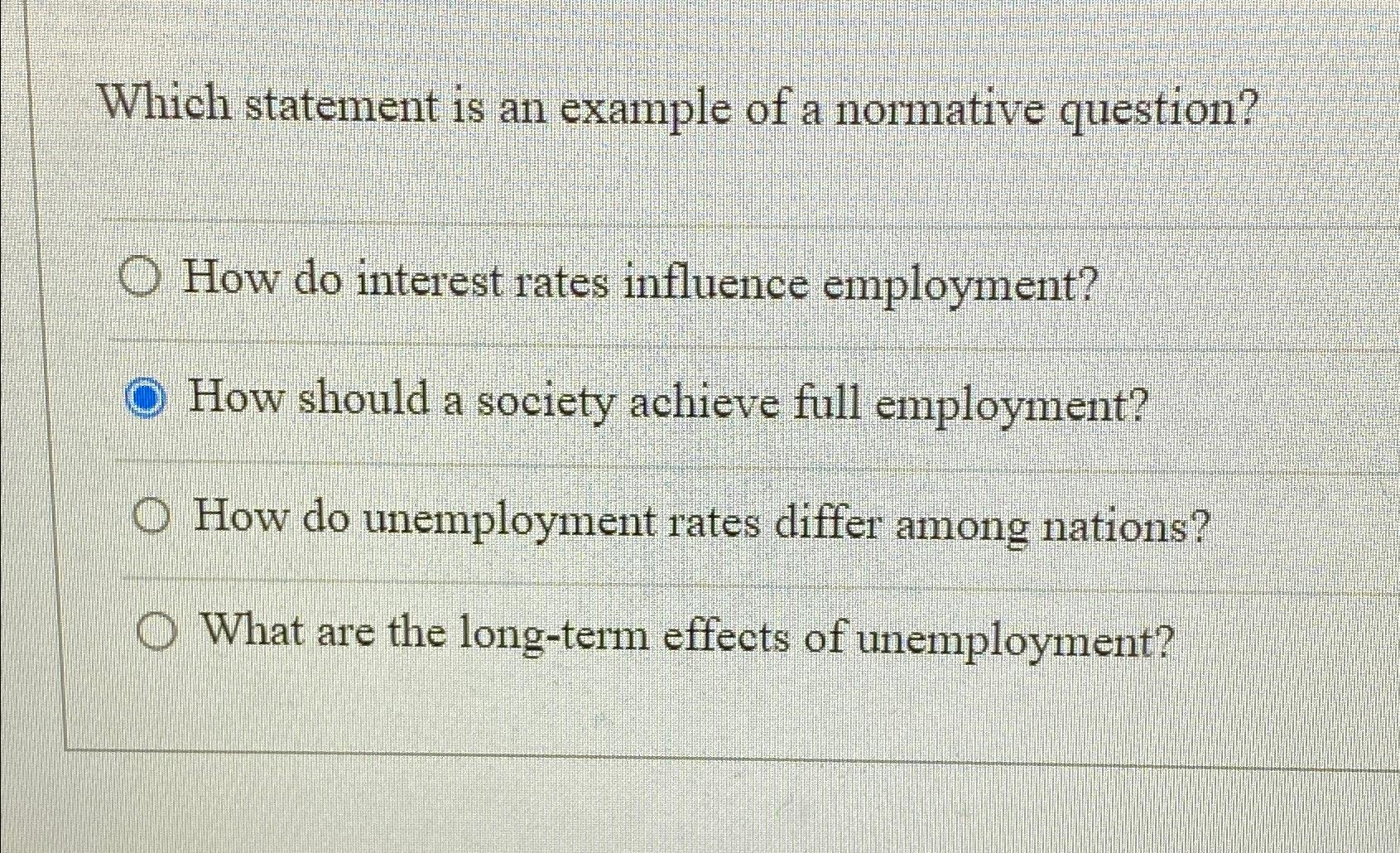Solved Which statement is an example of a normative | Chegg.com