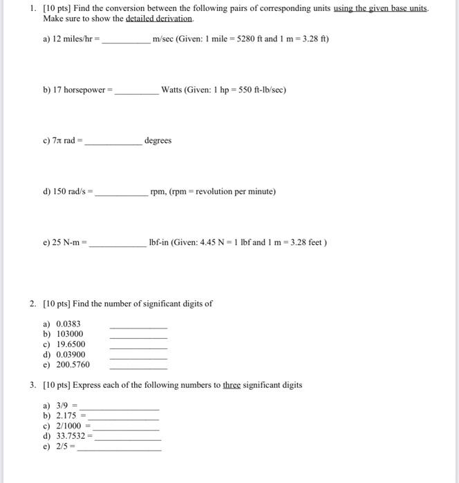 Solved 1. [10 pts] Find the conversion between the following | Chegg.com