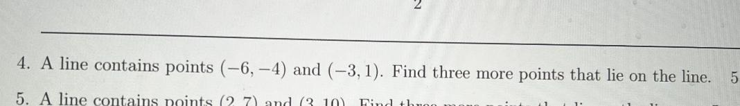 Solved A line contains points (-6,-4) ﻿and (-3,1). ﻿Find | Chegg.com