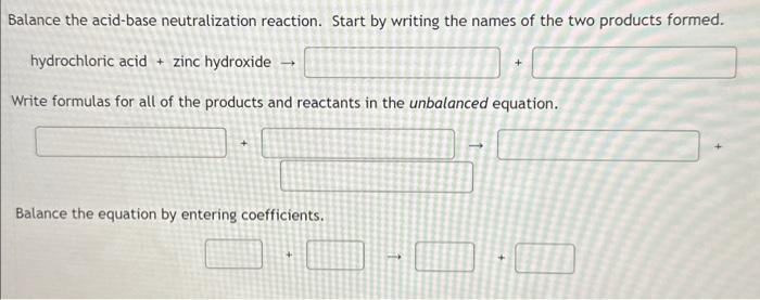 Solved Balance the acid-base neutralization reaction. Start | Chegg.com