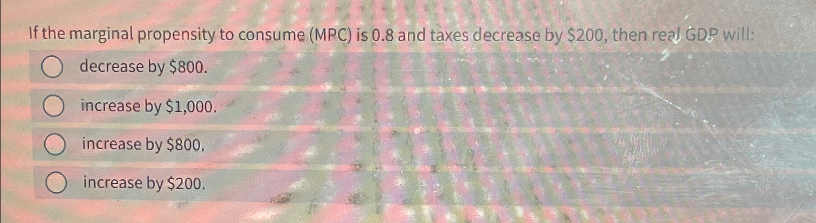 Solved If the marginal propensity to consume (MPC) ﻿is 0.8 | Chegg.com