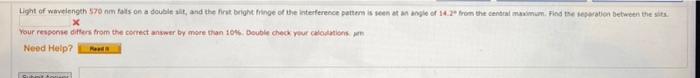 Solved X Light of wavelengths 70 fots on a double at, and | Chegg.com