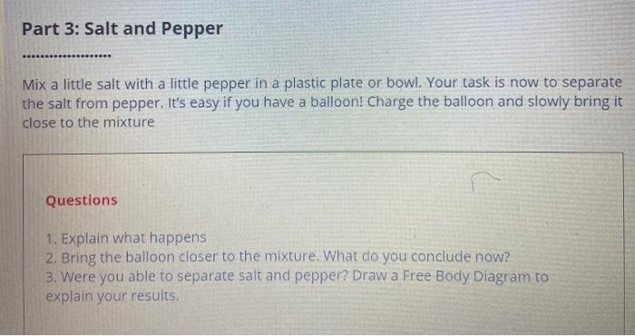 Solved Part 3: Salt and pepper Mix a little salt with a | Chegg.com