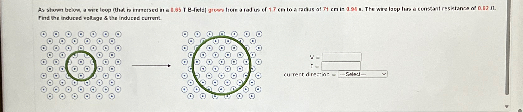 Solved Find the induced voltage & the induced current.V=I= | Chegg.com
