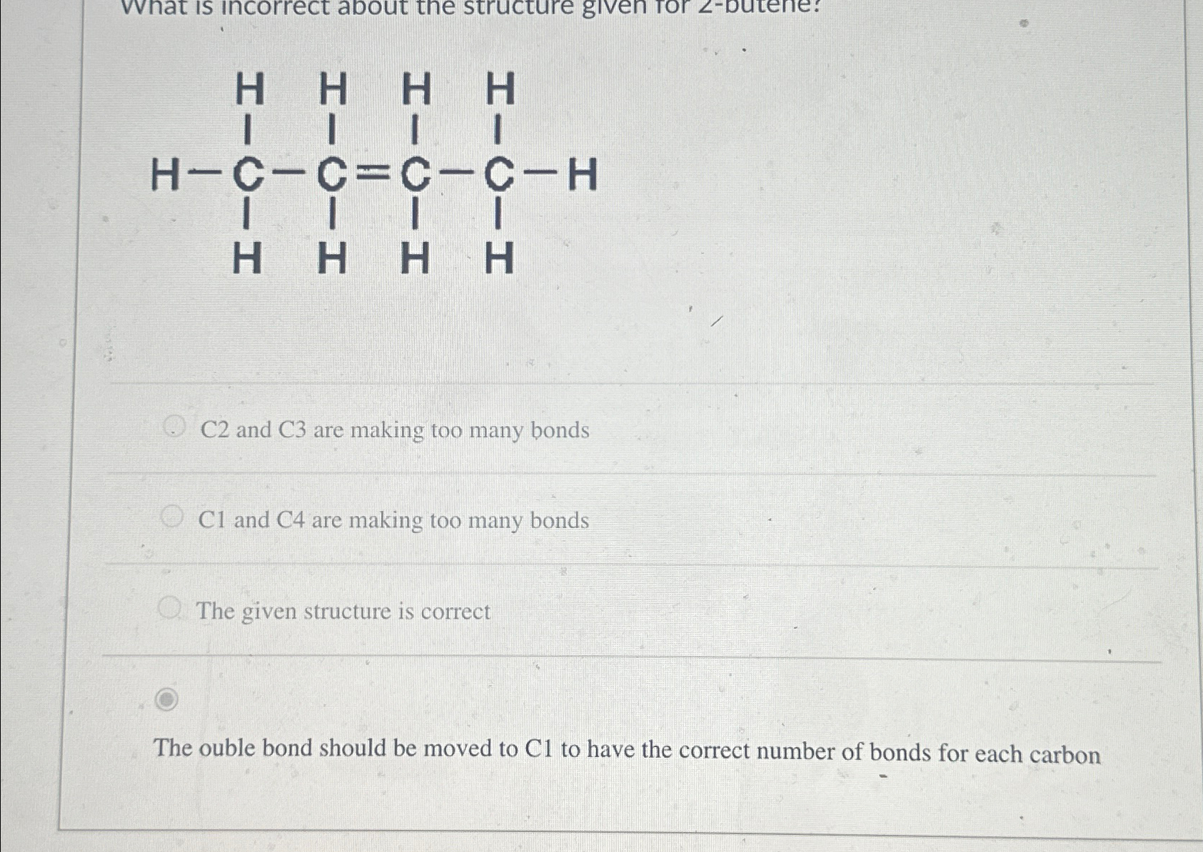 C2 ﻿and C3 ﻿are making too many bondsC1 ﻿and C4 ﻿are | Chegg.com
