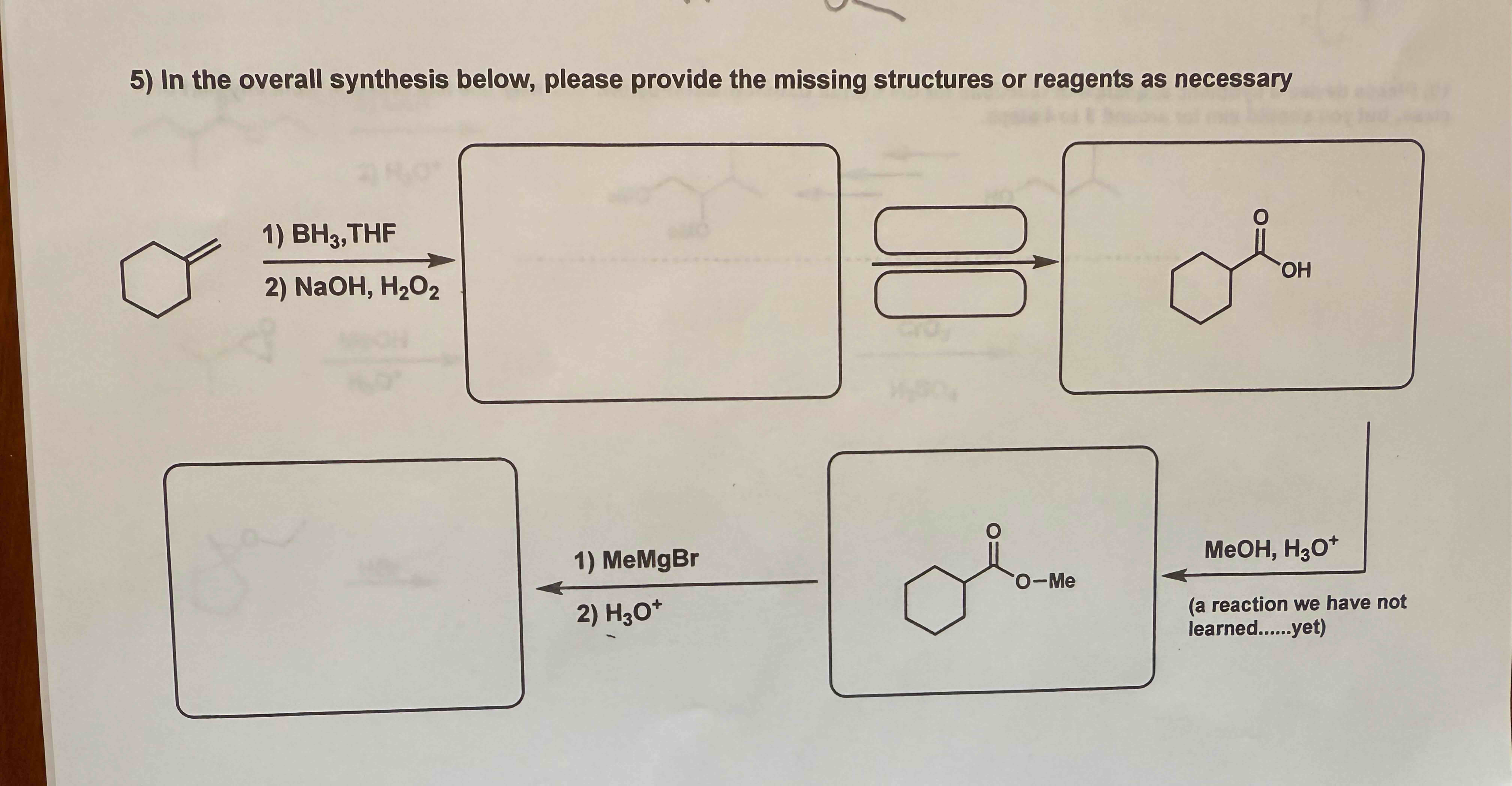 Solved In the overall synthesis below, please provide the | Chegg.com
