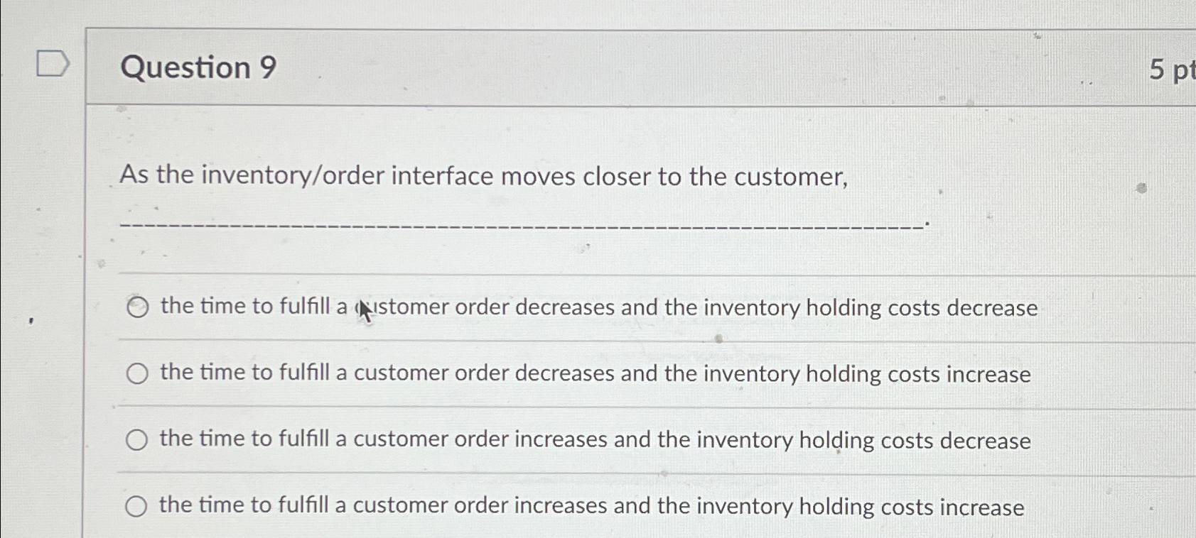 Solved Question 9As the inventory/order interface moves | Chegg.com