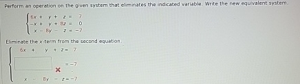 Solved Perform an operation on the given system that | Chegg.com