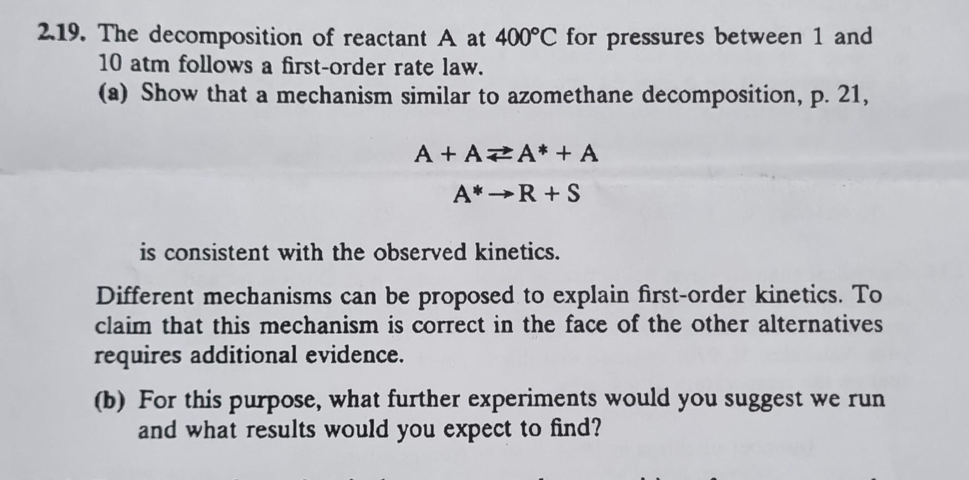 Solved 19. The decomposition of reactant A at 400∘C for | Chegg.com