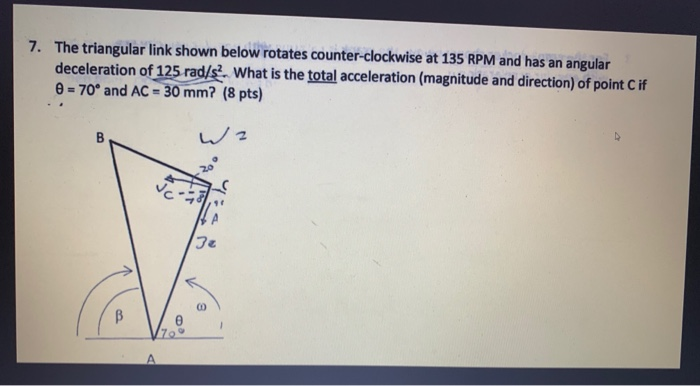 Solved 7. The triangular link shown below rotates | Chegg.com