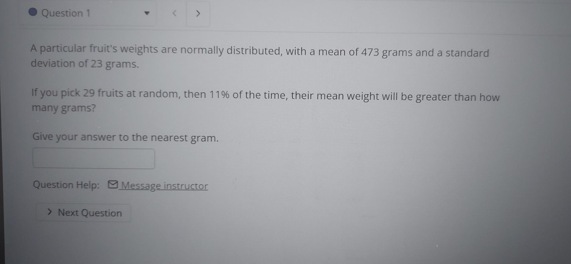 Solved A particular fruit's weights are normally | Chegg.com