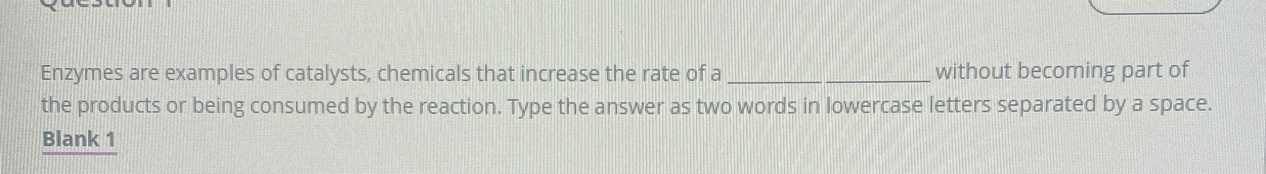 Solved Enzymes are examples of catalysts, chemicals that | Chegg.com