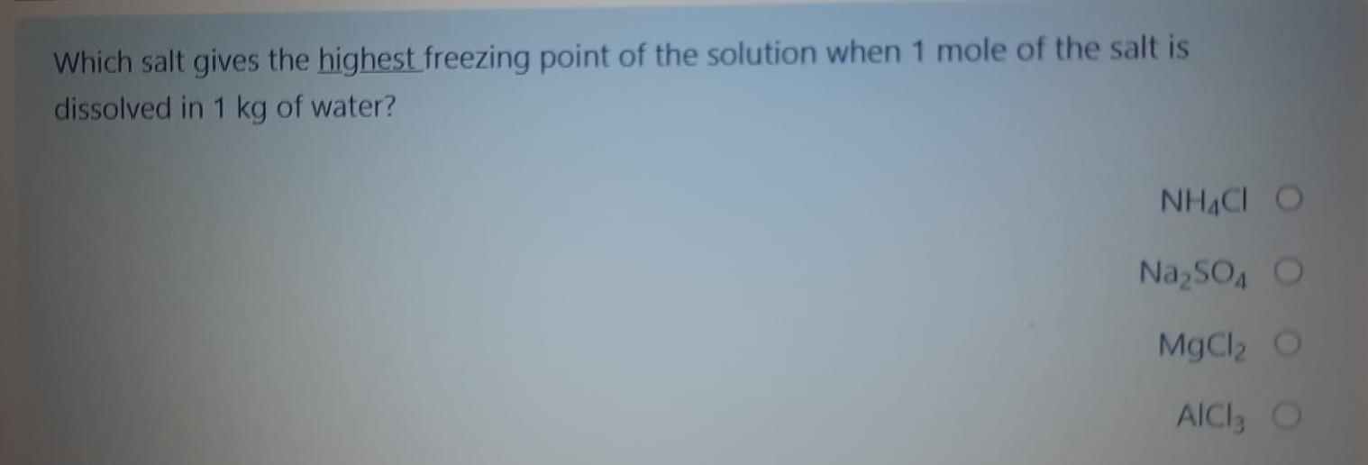 Solved ‏choose the best answerWhich salt gives the highest | Chegg.com