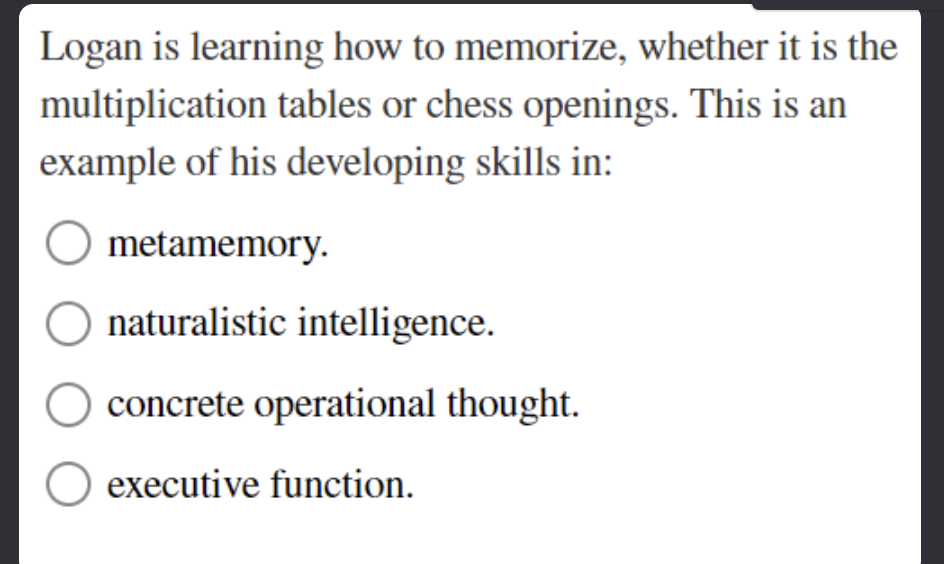 Solved Logan is learning how to memorize, whether it is | Chegg.com