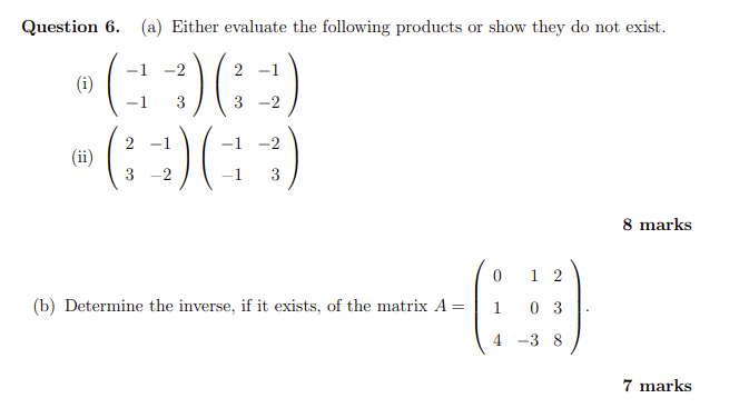 Solved Question 6. (a) ﻿Either evaluate the following | Chegg.com