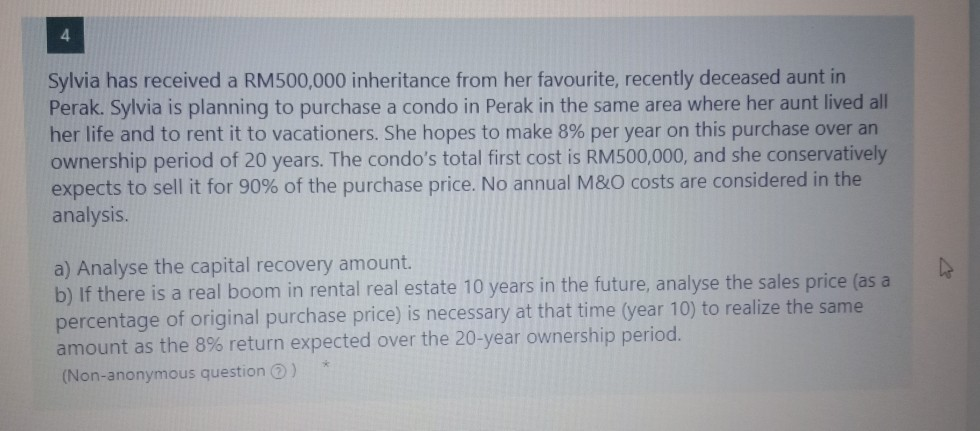 Sylvia has received a RM500,000 inheritance from her | Chegg.com
