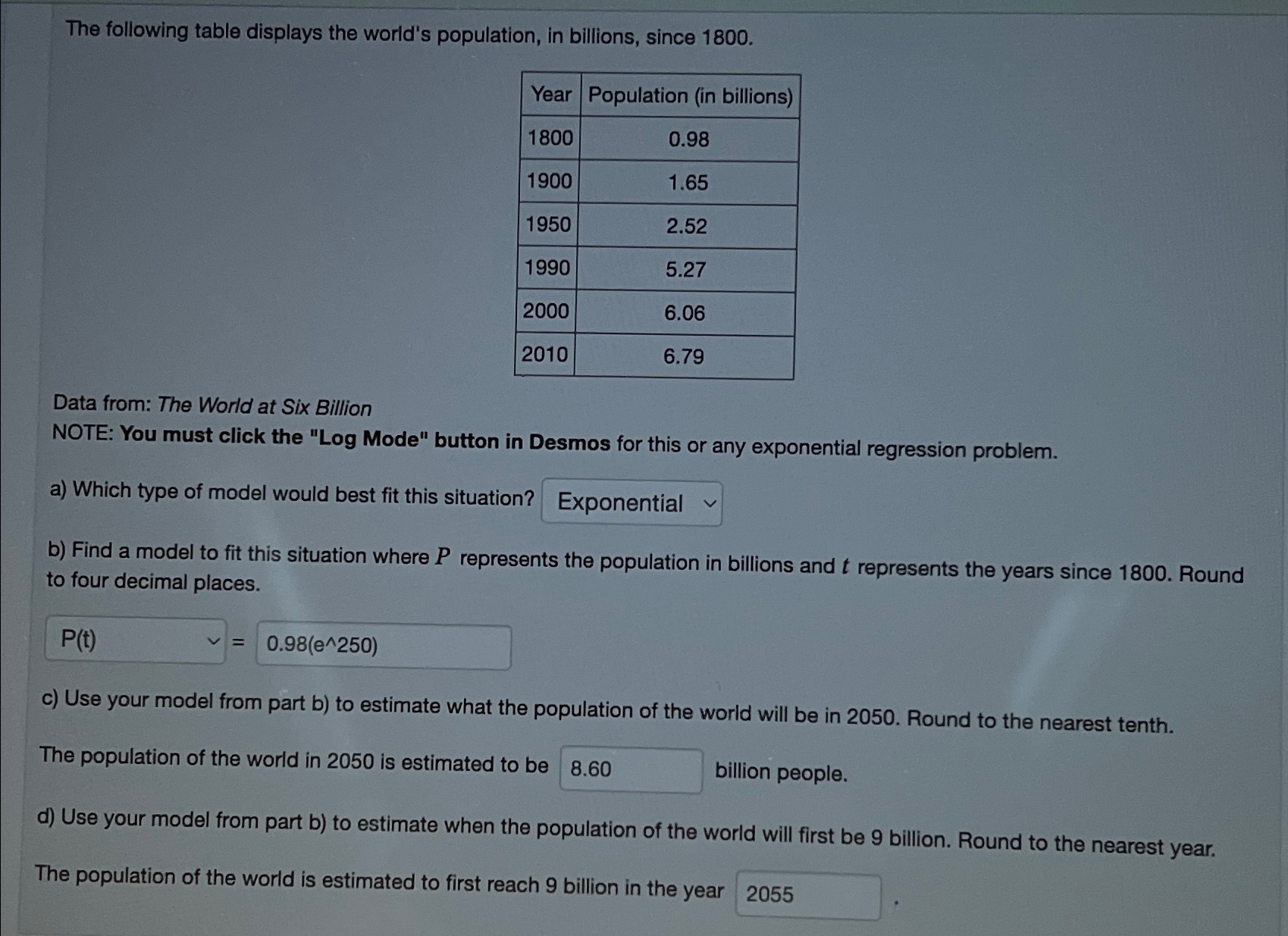 Solved he following table displays the world's population, | Chegg.com