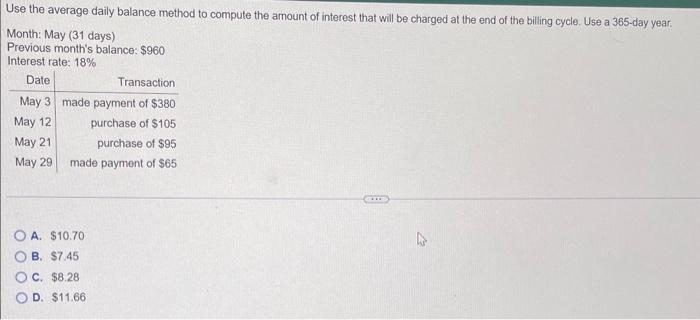 Solved Use the average daily balance method to compute the | Chegg.com