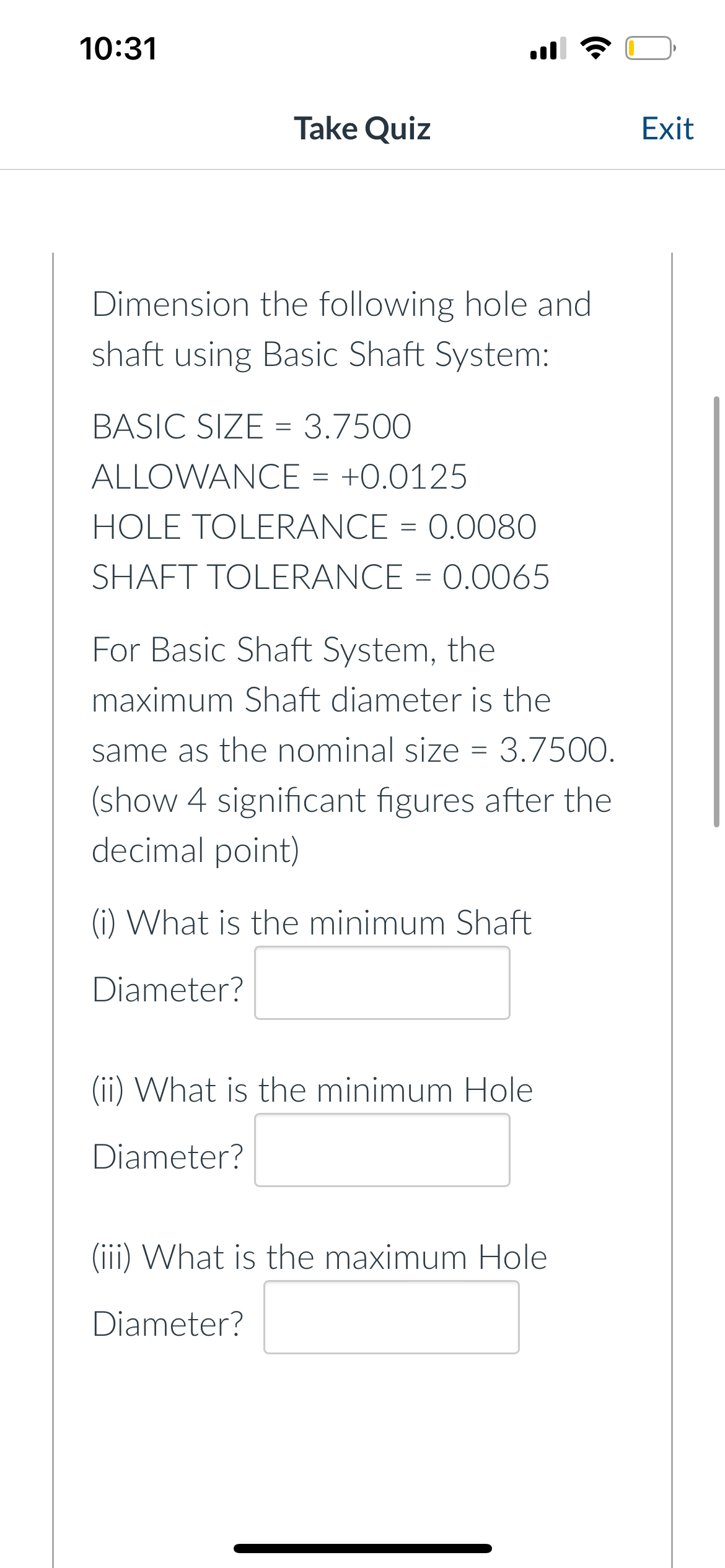 10:31Take QuizExitDimension the following hole and | Chegg.com