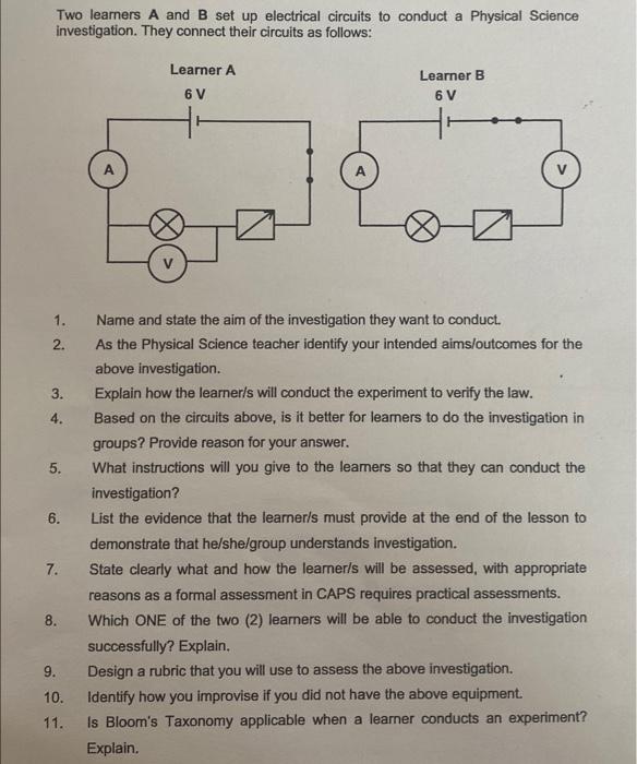 Solved Two learners A and B set up electrical circuits to | Chegg.com