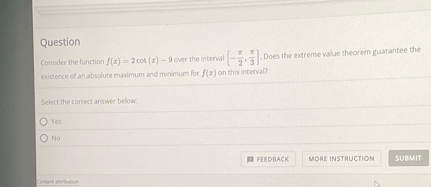 Solved QuestionConsider the function f(x)=2cot(x)-9 ﻿over | Chegg.com