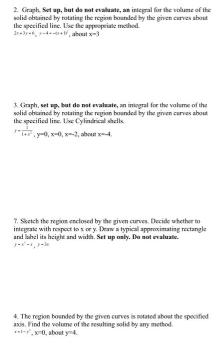 Solved 2. Graph, Set up, but do not evaluate, an integral | Chegg.com
