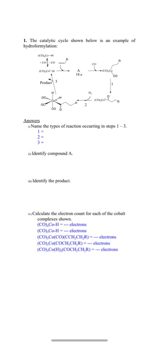 Solved 1. The catalytic cycle shown below is an example of | Chegg.com