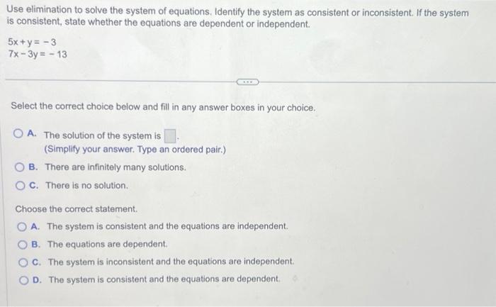 Solved Use elimination to solve the system of equations. | Chegg.com