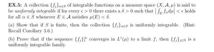 Solved EX.5: A collection {f}}aes of integrable functions on | Chegg.com