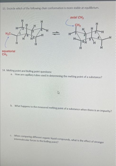 Solved 13. Encircle which of the following chair | Chegg.com