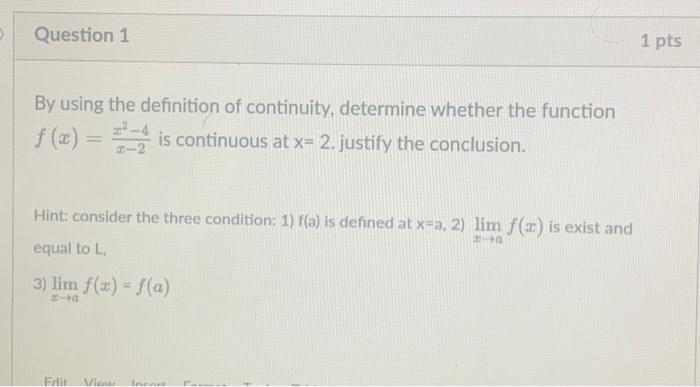 Solved By using the definition of continuity, determine | Chegg.com