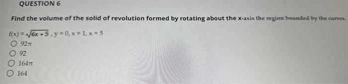 Solved Find the volume of the solid of revolution formed by | Chegg.com