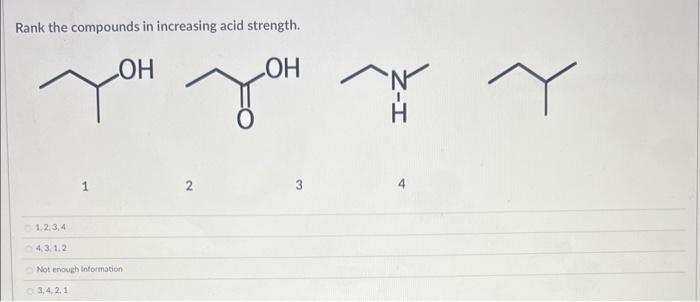 Solved Rank the compounds in increasing acid strength. 1 2 3 | Chegg.com