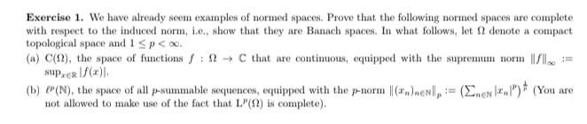 Solved Exercise 1. We have already seem examples of normed | Chegg.com