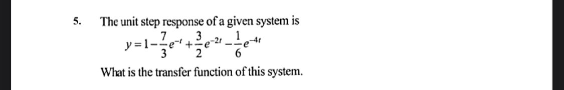 Solved The unit step response of a given system | Chegg.com