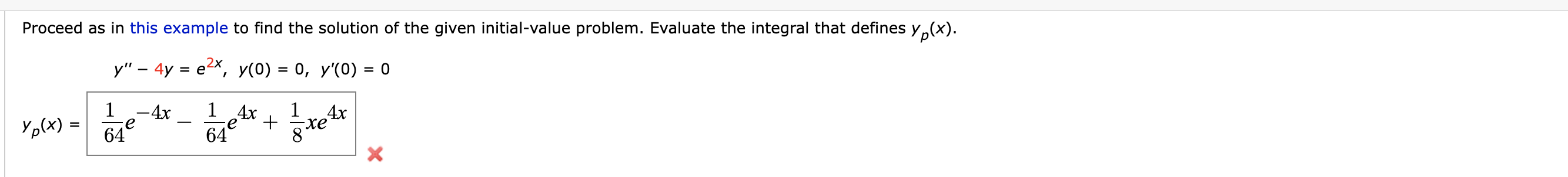 Solved Proceed as in this example to find the solution of | Chegg.com