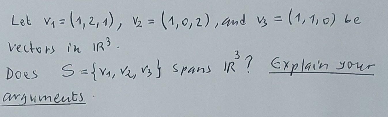 Solved Let v1=(1,2,1),v2=(1,0,2), and v3=(1,1,0) be vectors | Chegg.com