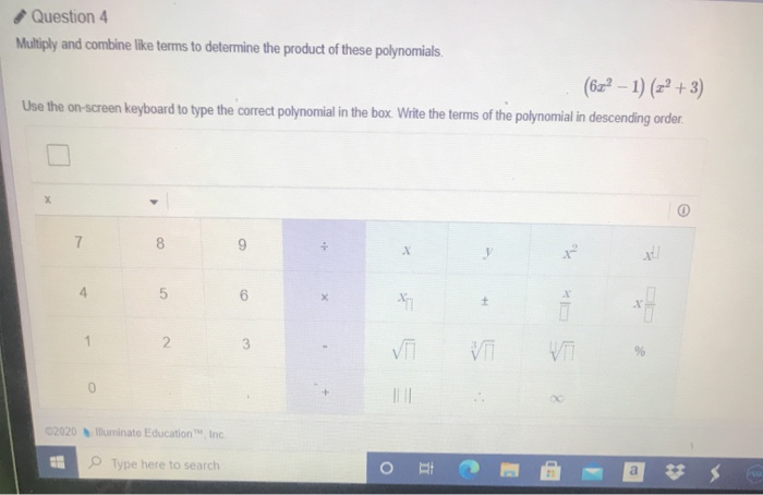 Solved Question 4 Multiply and combine like terms to | Chegg.com