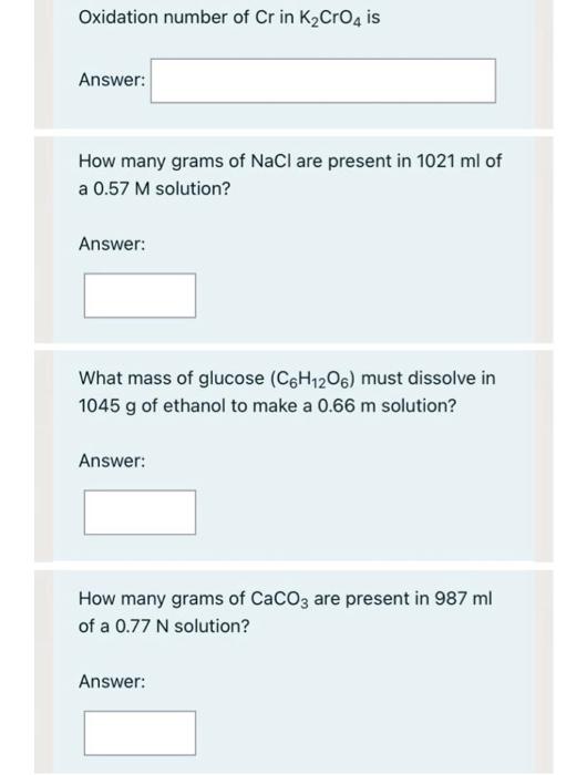 Solved Oxidation number of Cr in K2 CrO4 is Answer: How many | Chegg.com